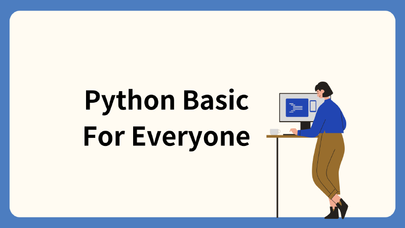 Python Basic For Everyone